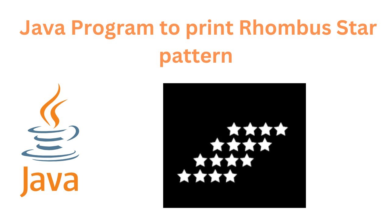 Java Program To Print Rhombus Star Pattern Youtube