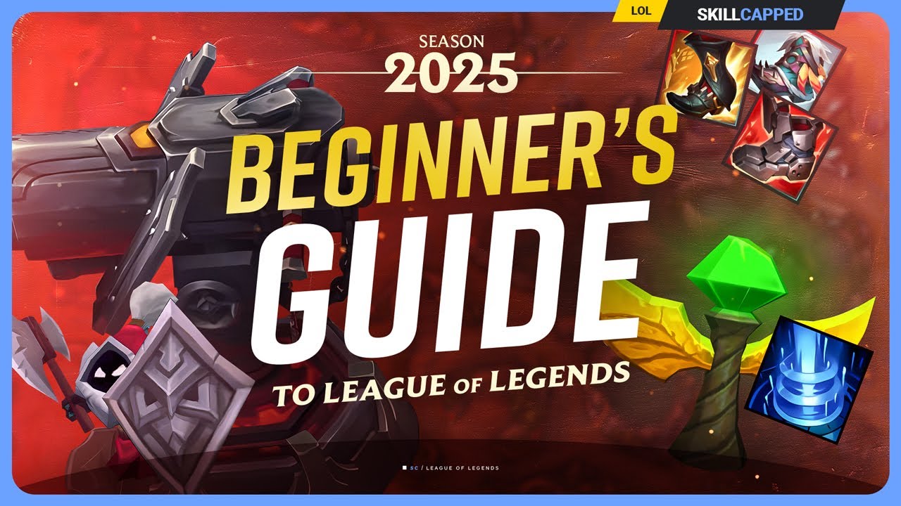 The Ultimate Beginner S Guide To League Of Legends Skill Capped
