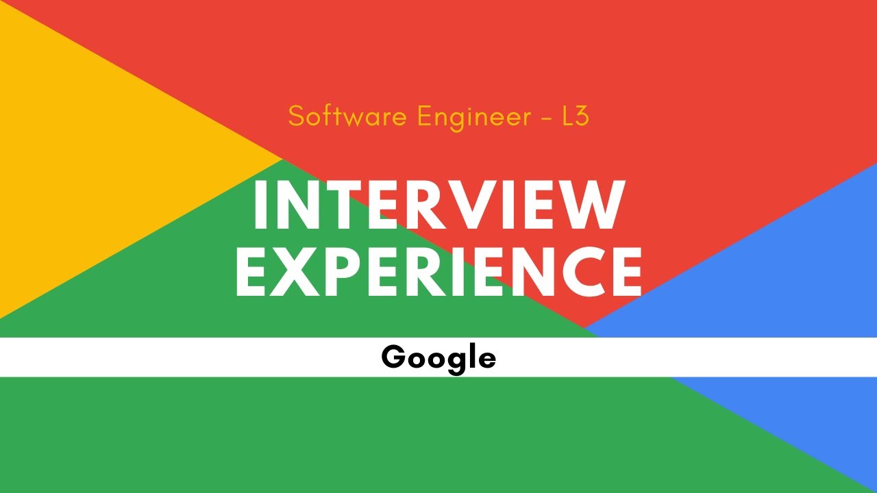 Google Interview Experience Youtube