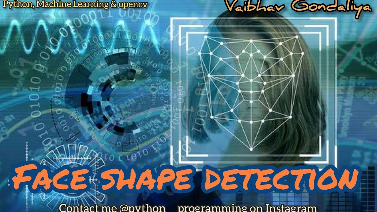 Face Shape Detection Using Machine Learning Python Vaibhav