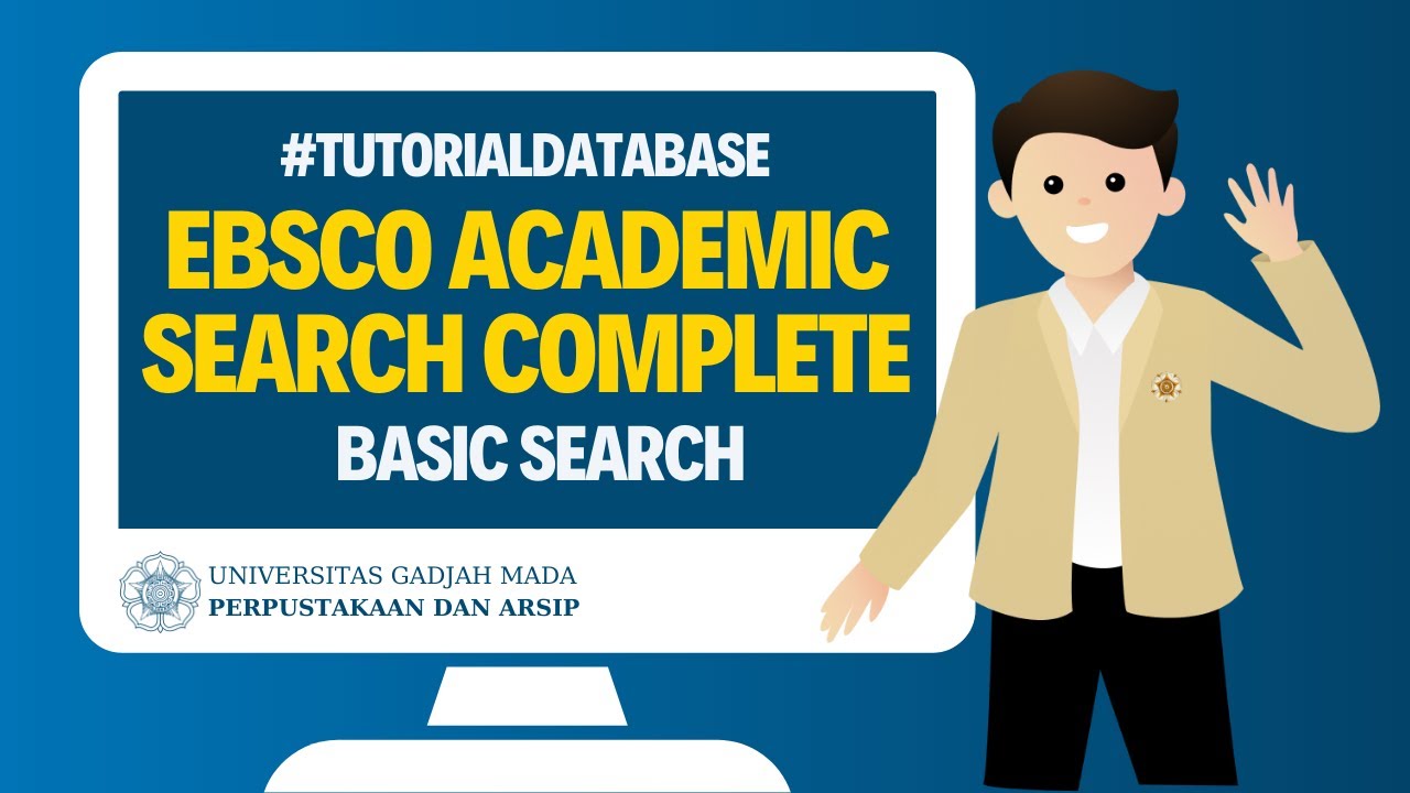 Tutorial Akses Ebsco Academic Search Complete Part 1 Basic Search