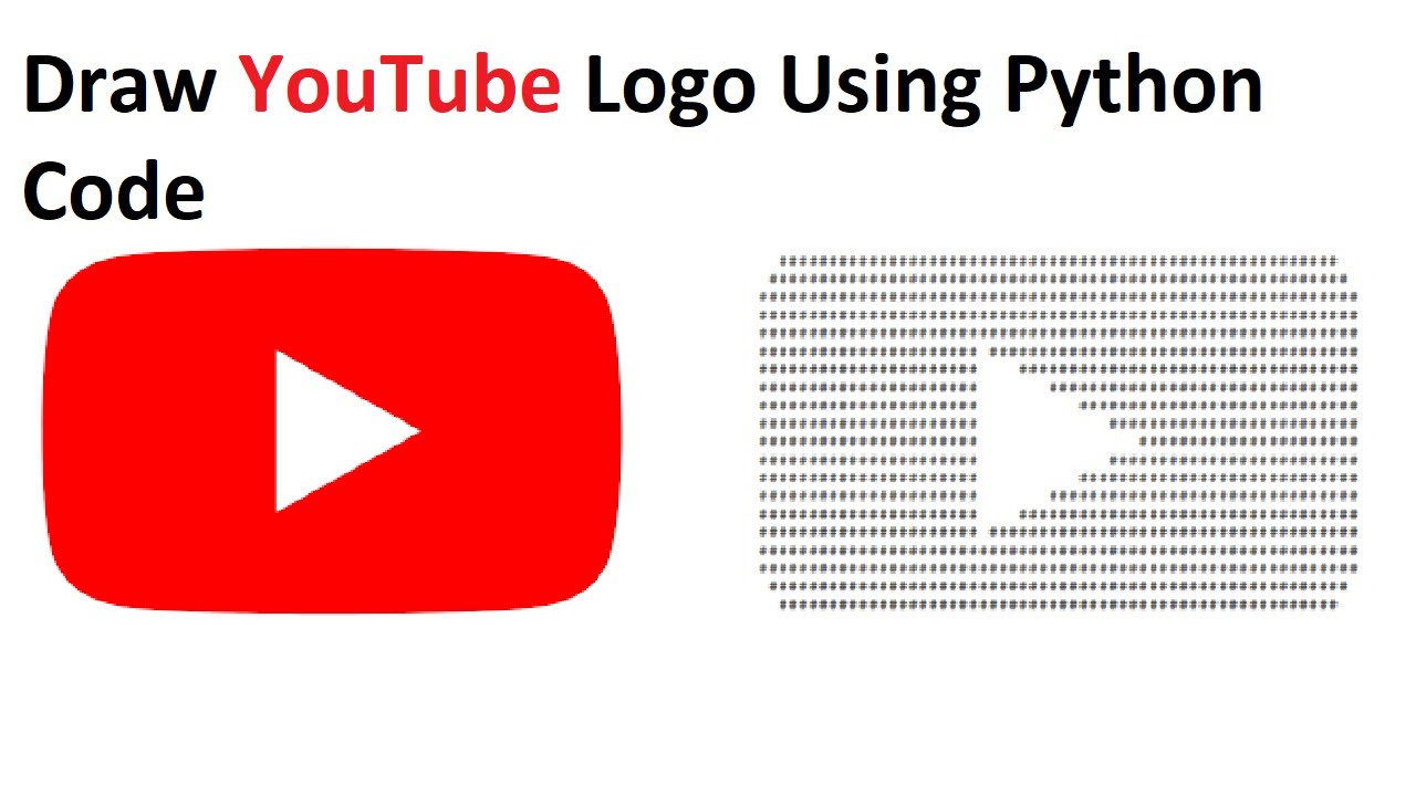 Draw Youtube Logo Using Python Code Youtube