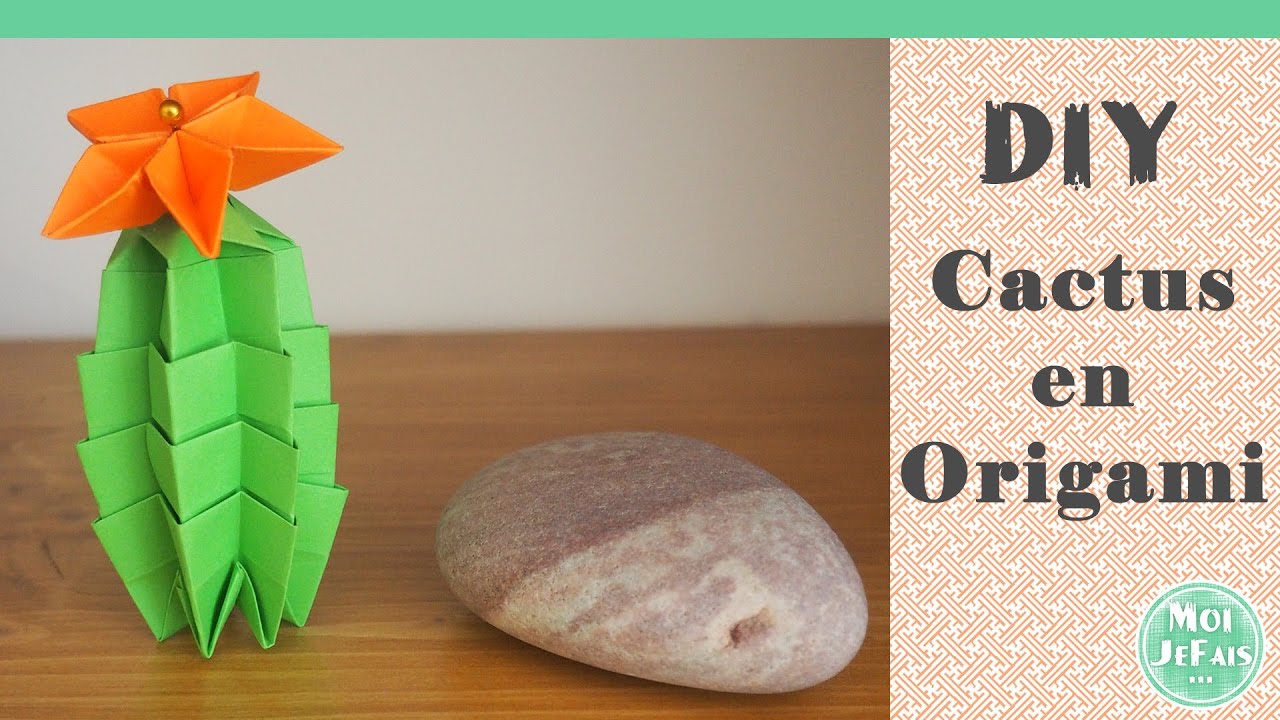 Diy Origami Facile Le Cactus Youtube