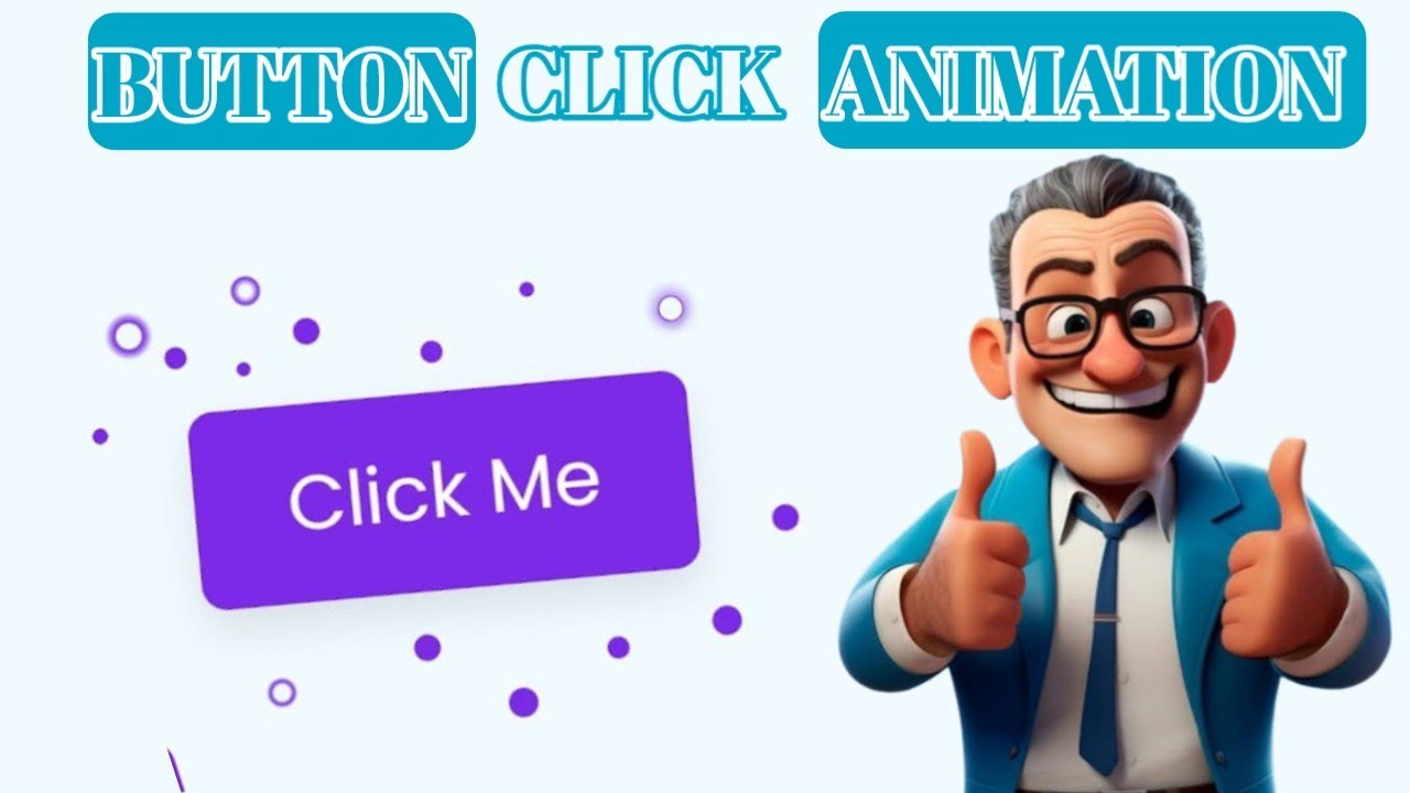 Button Click Animation In Html Css Javascript Youtube