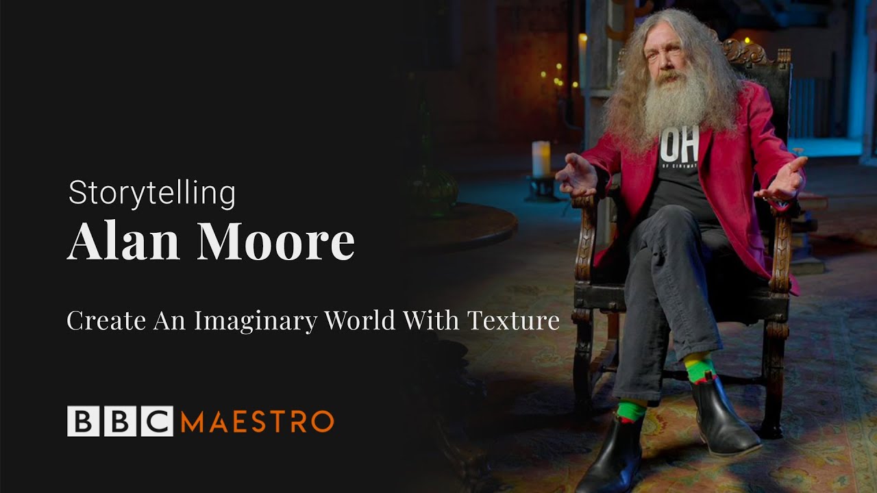 Alan Moore Create An Imaginary World With Texture Storytelling