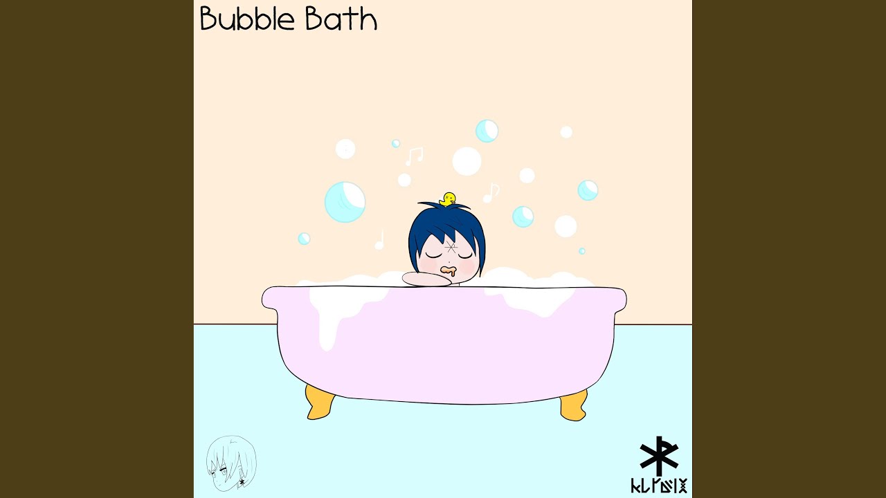 Bubble Bath Youtube Music