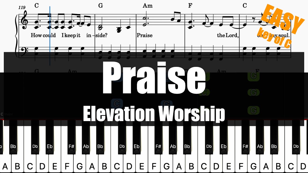 嫉elevation Worship Praise Key Of C Sheet Lyrics Chords Piano