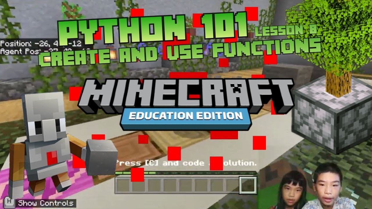 Minecraft Python 101 Lesson 8 Create And Use Functions Youtube