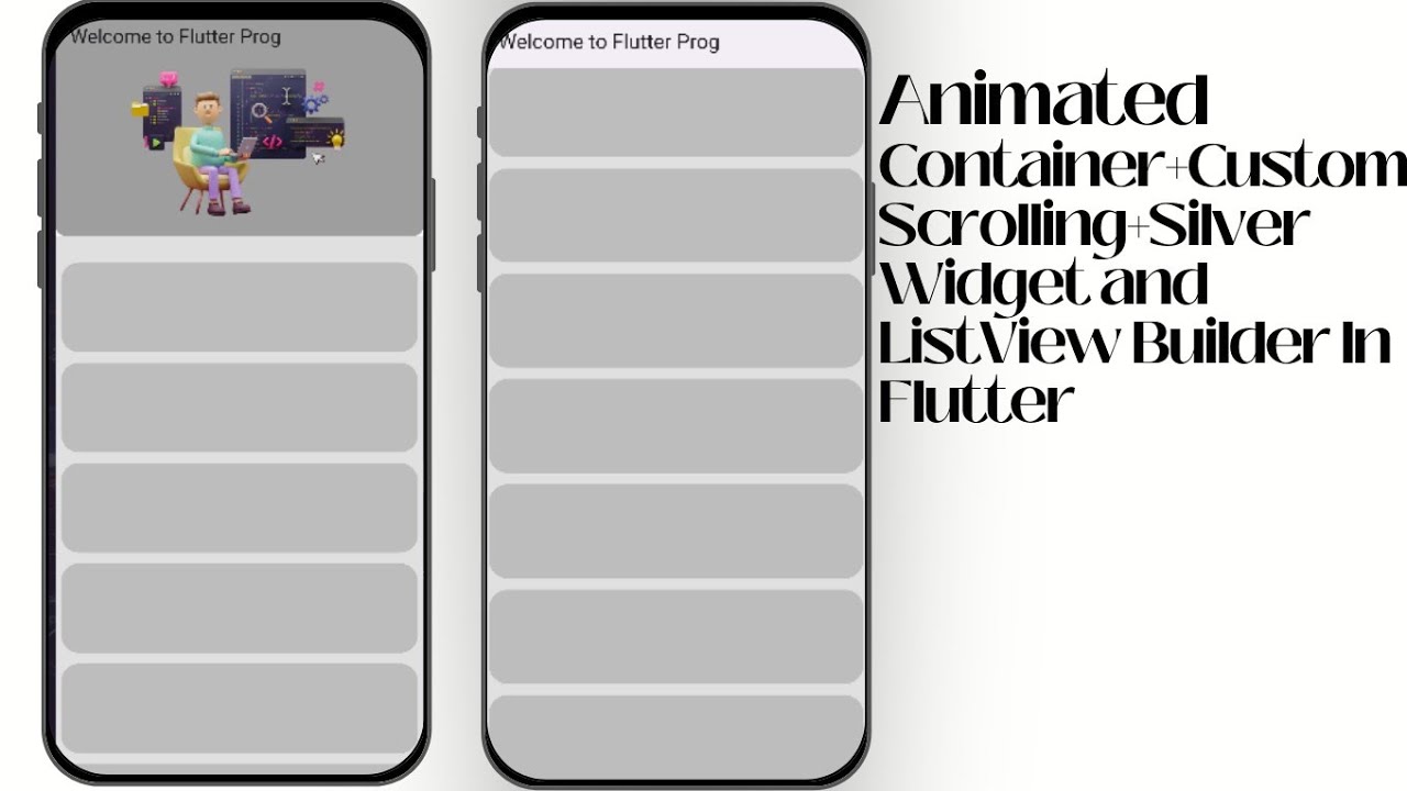 Flutter Prog Animated Container With Custom Scroll View And Silver