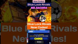 All New Blue Lock Rivals Codes All Codes For Blue Lock Rivals May 2025 ...