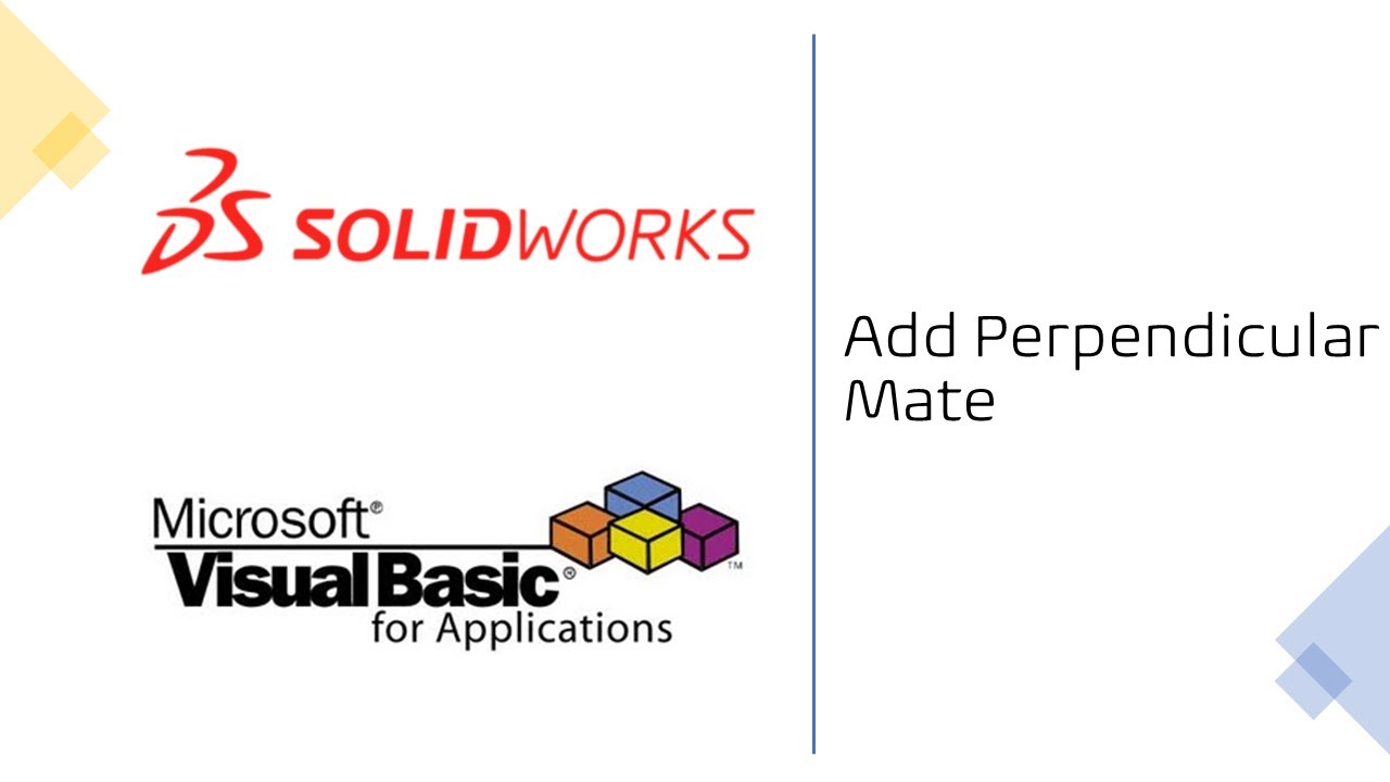 Solidworks Vba Macro Add Perpendicular Mate Youtube