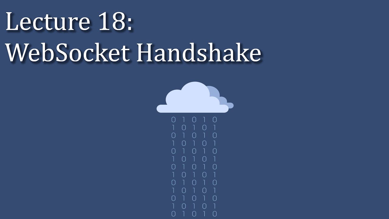 Cse 312 Lecture 18 Websocket Handshakes Youtube
