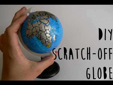 Diy Scratch Off Globe Ldp Youtube