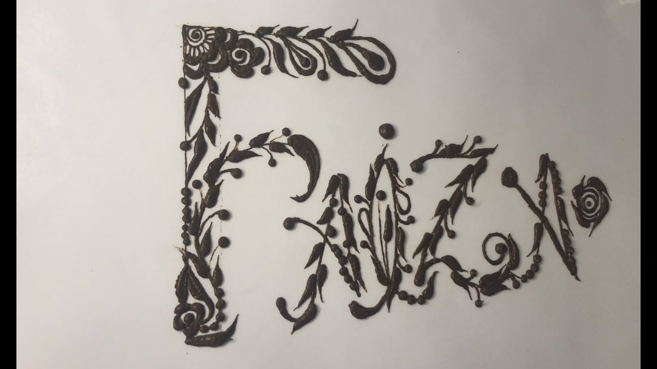 Faiza Name Writing With Henna Youtube