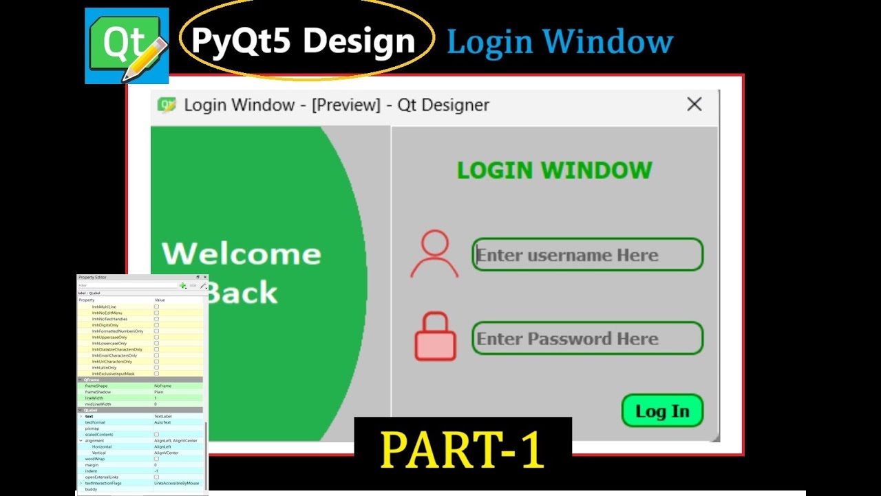 Pyqt5 Tutorial To Make Login Window Part 1 Pyqt5 Modern Gui Pyqt5