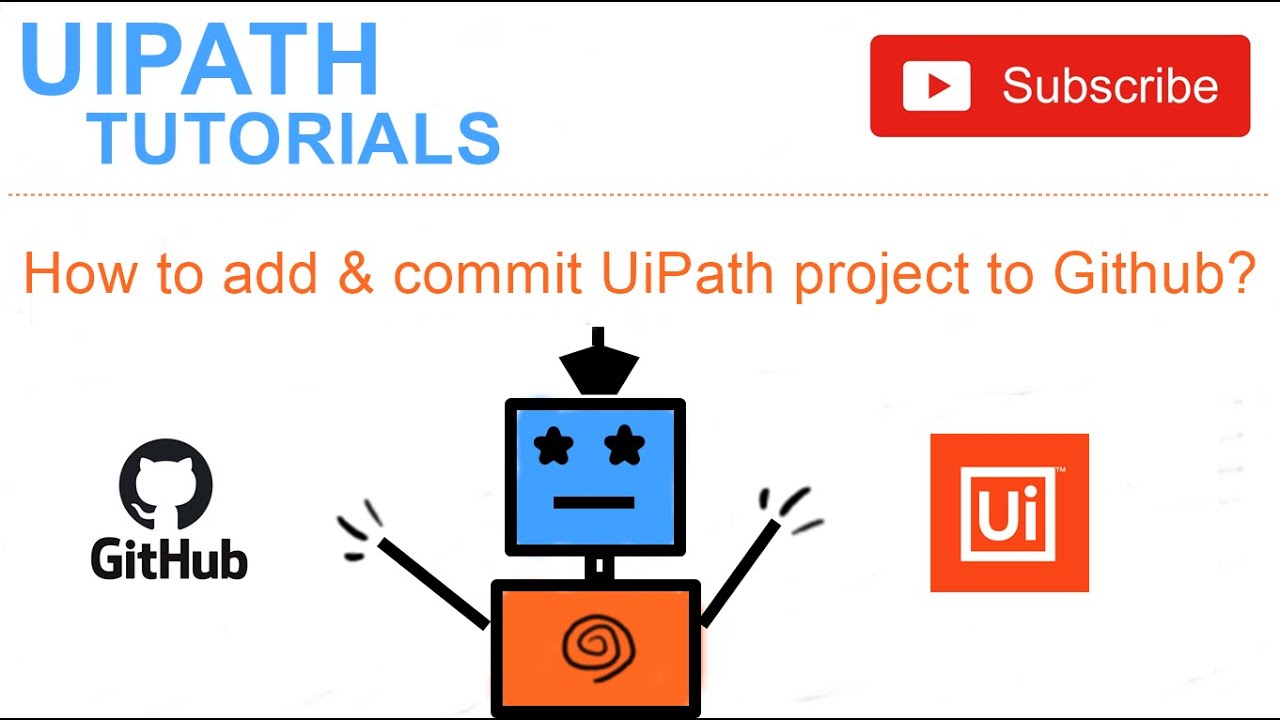 How To Add Commit Uipath Project To Github Youtube