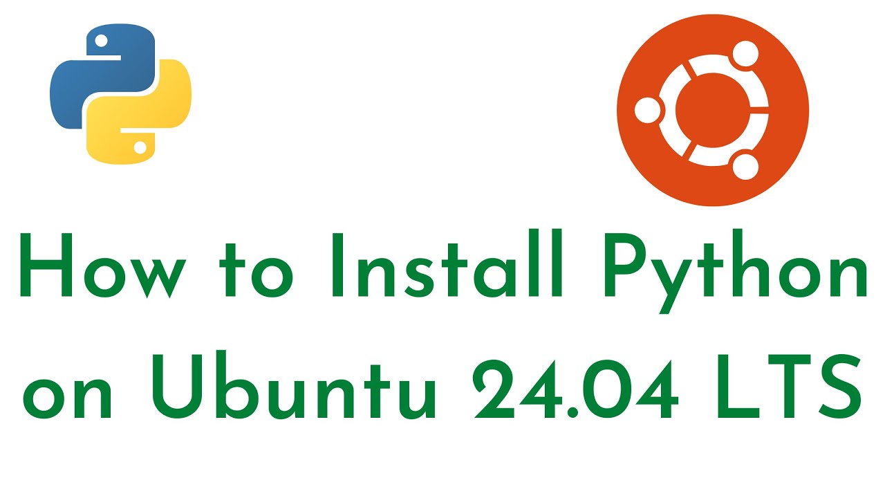 How To Install Python And Pip On Ubuntu 24 04 Lts Switch Python
