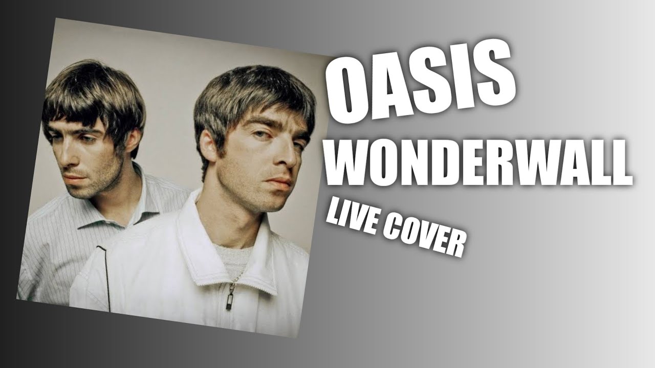 Oasis Wonderwall