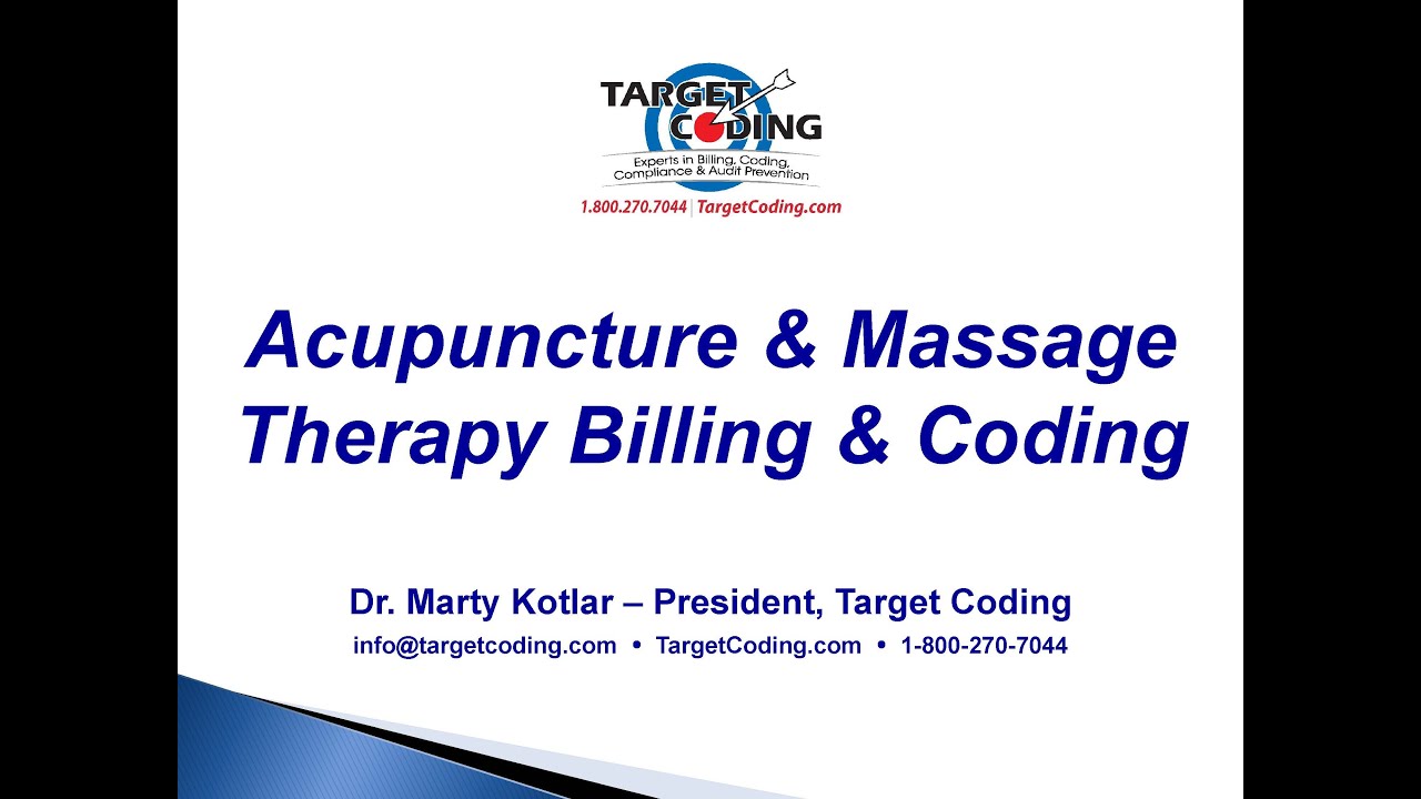 Target Coding Acupuncture Massage Billing Coding Youtube