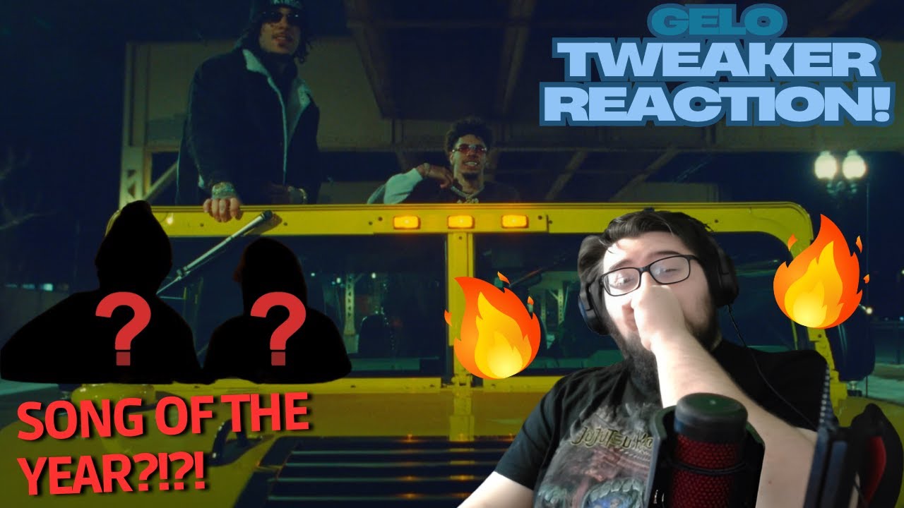 Song Of The Year Gelo Tweaker Reaction W Rapper Youtube