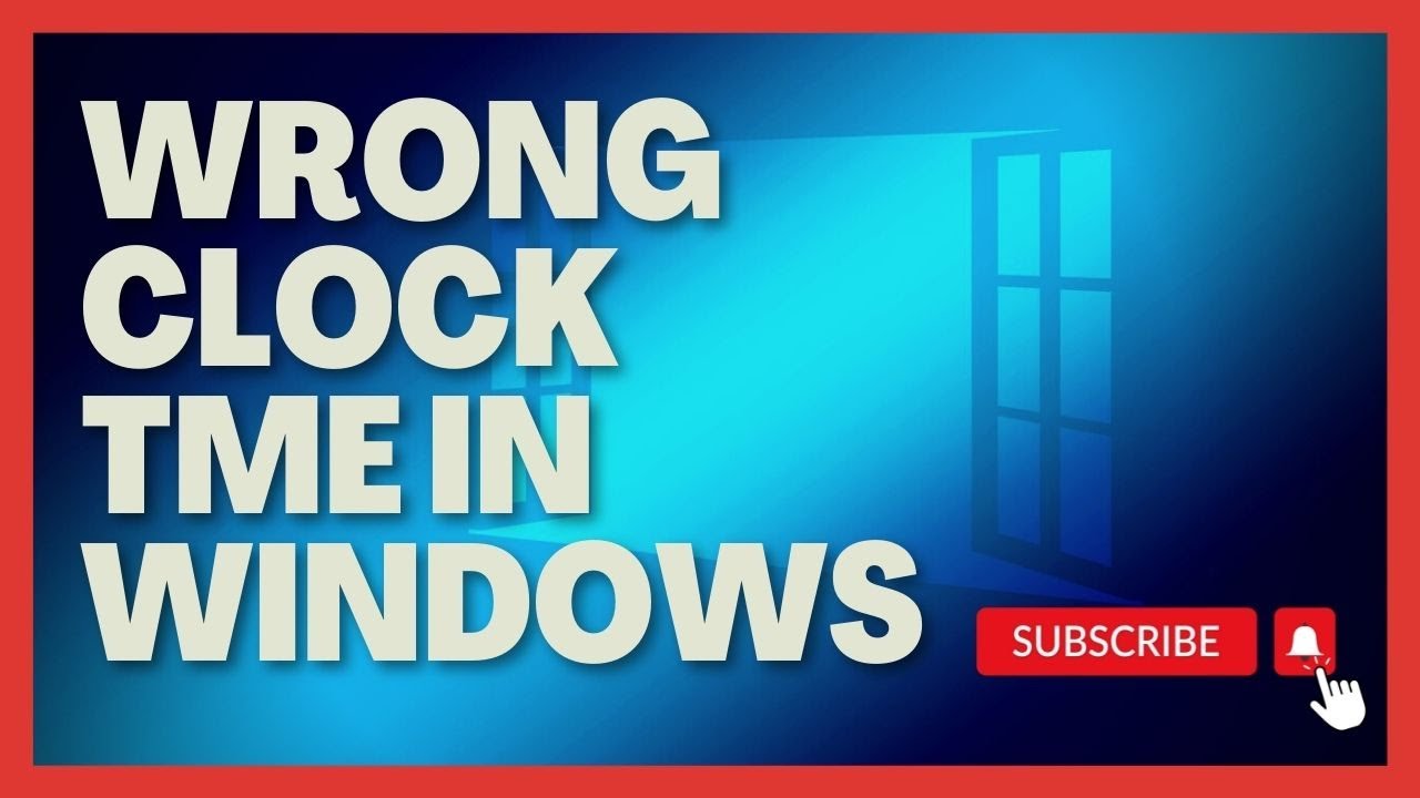 How To Fix Windows 10 Clock Time Wrong Youtube