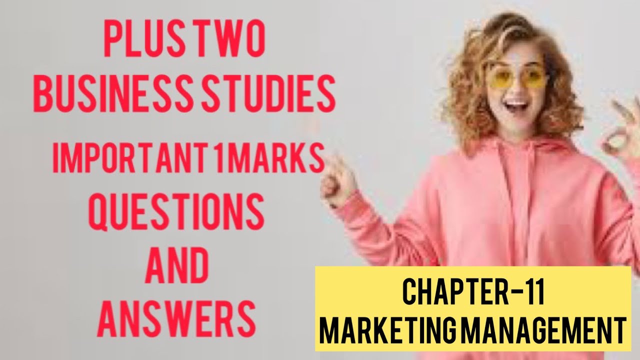 Plus Two Business Studies Chapter 11 Marketing Management Important 1