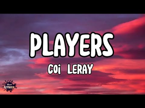 Coi Leray Players Lyrics Youtube Music