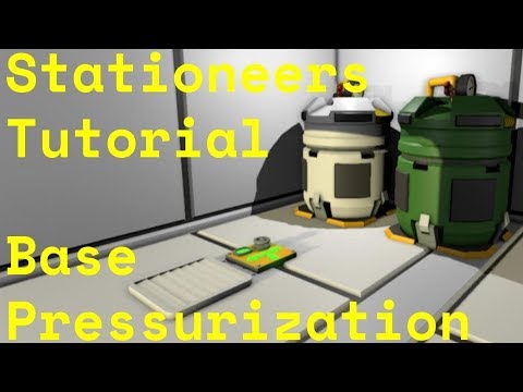 Stationeers Tutorial Base Pressurization Youtube