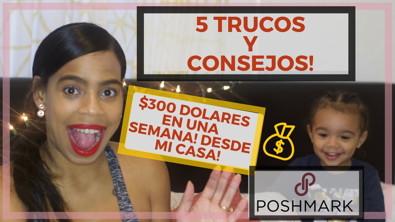 Poshmark 5 Trucos Y Consejos Lovetheglam Youtube