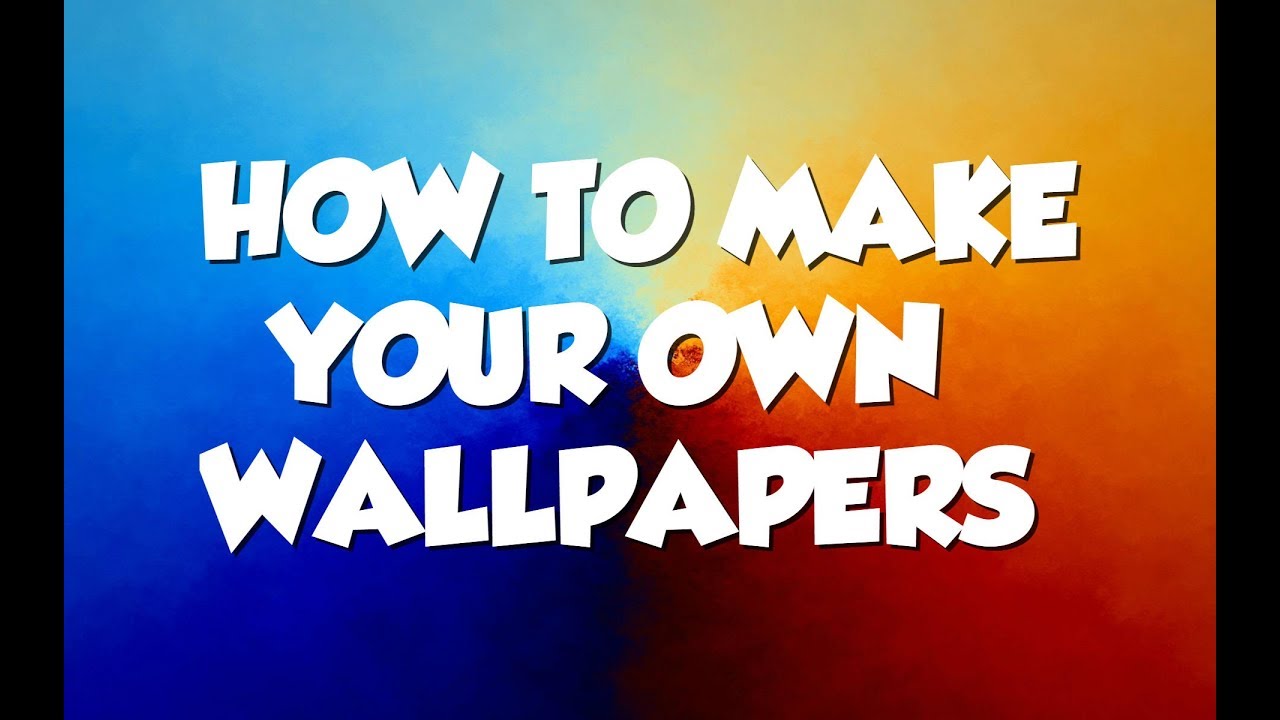 How To Create Your Own Wallpaper In Wallpaper Engine At Eva Cynthia Blog