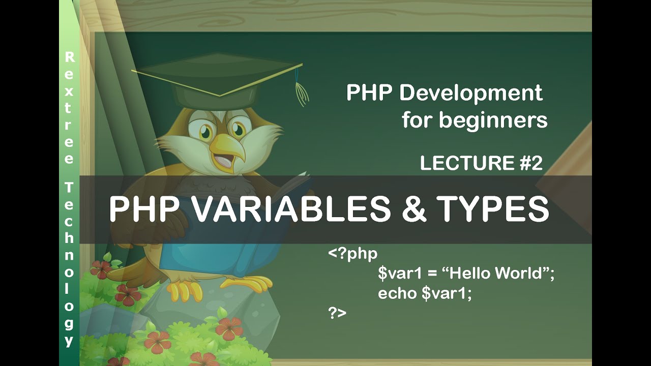 Php Tutorial For Beginners Variables And Types Lecture 2 Youtube