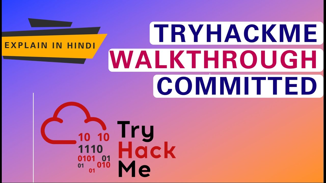 Committed Tryhackme Walkthrough Youtube