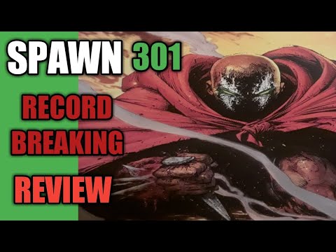 Spawn 301 Groundbreaking Review Youtube