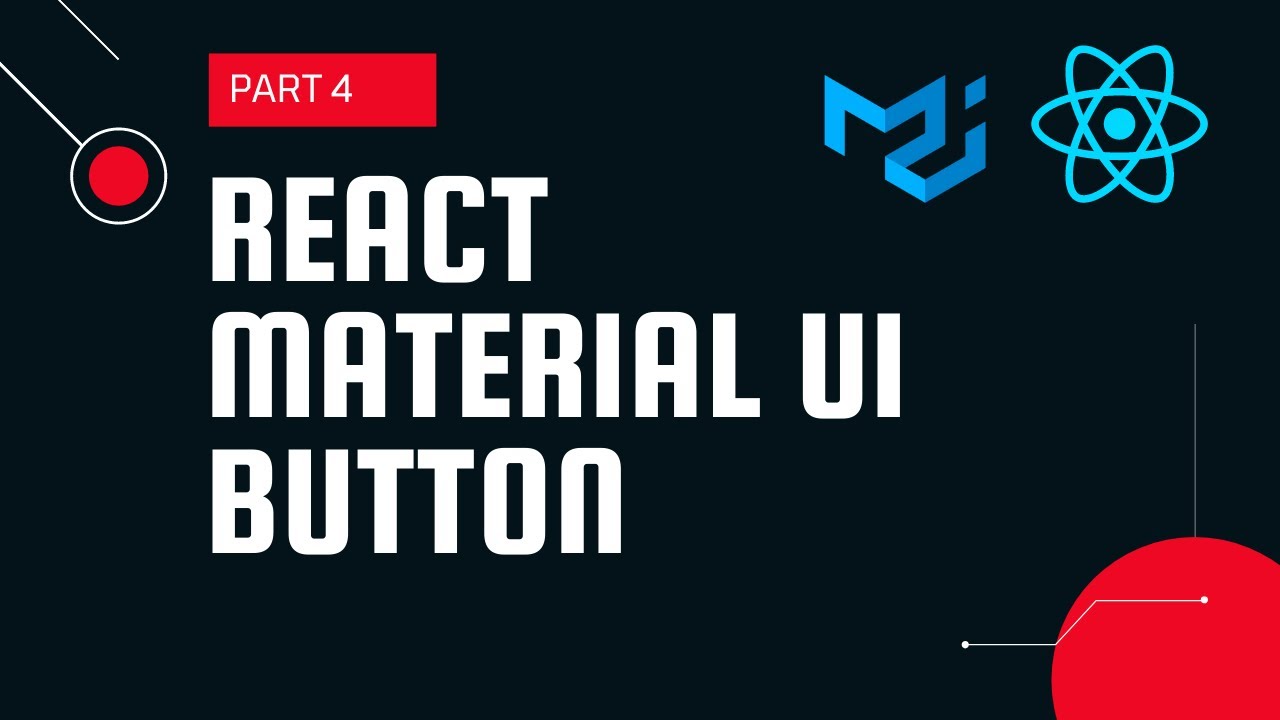 React Material Ui Tutorial 4 Button Component Material Ui Tutorial