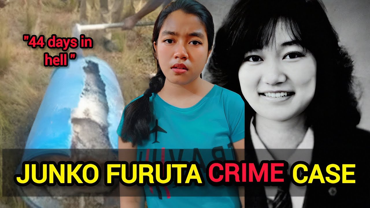 Most Disturbing Junko Furuta Case Of Japan 44 Days In Hell Youtube