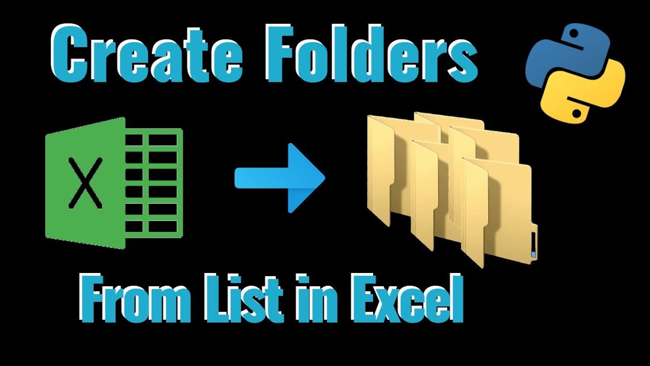 Creating Folders From Excel Python Youtube