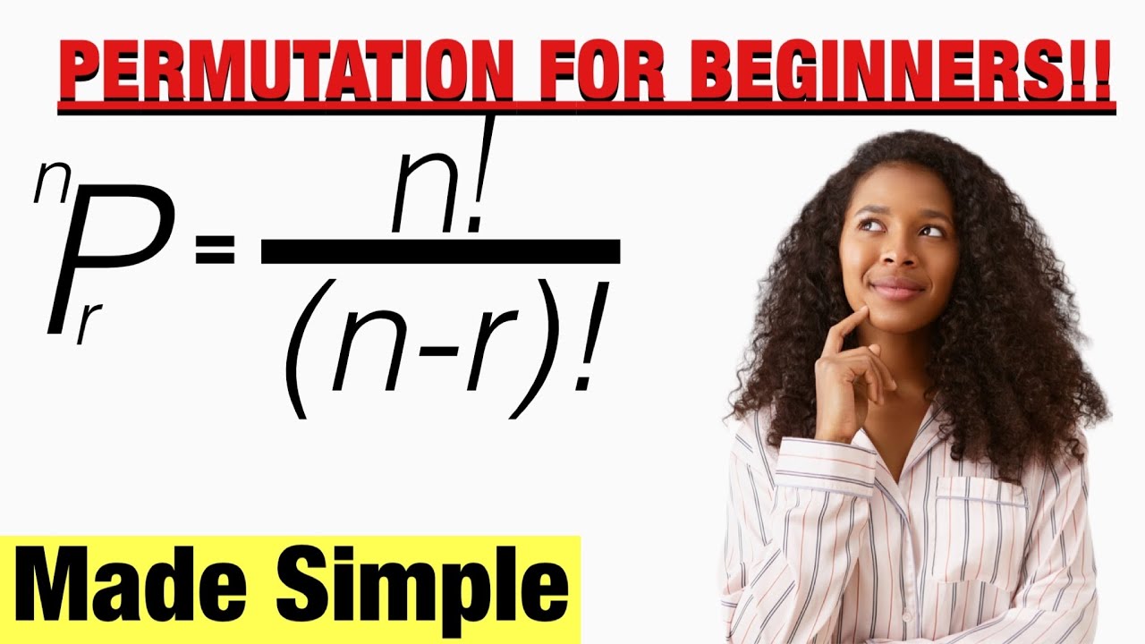 Permutation For Beginners Made Easy Youtube