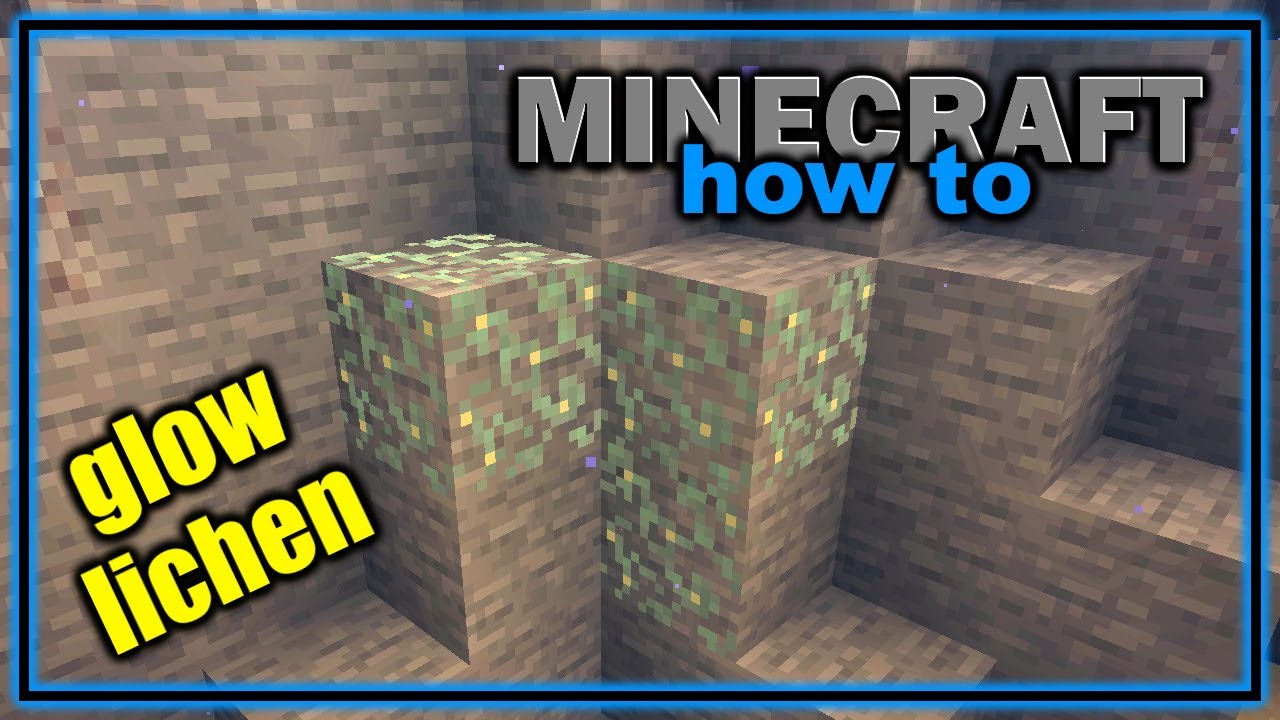 How To Find And Use Glow Lichen In Minecraft 1 17 Easy Minecraft