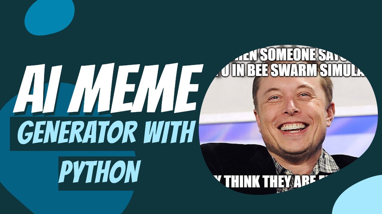 How To Build Ai Meme Generator With Python Memes Pythonprogramming
