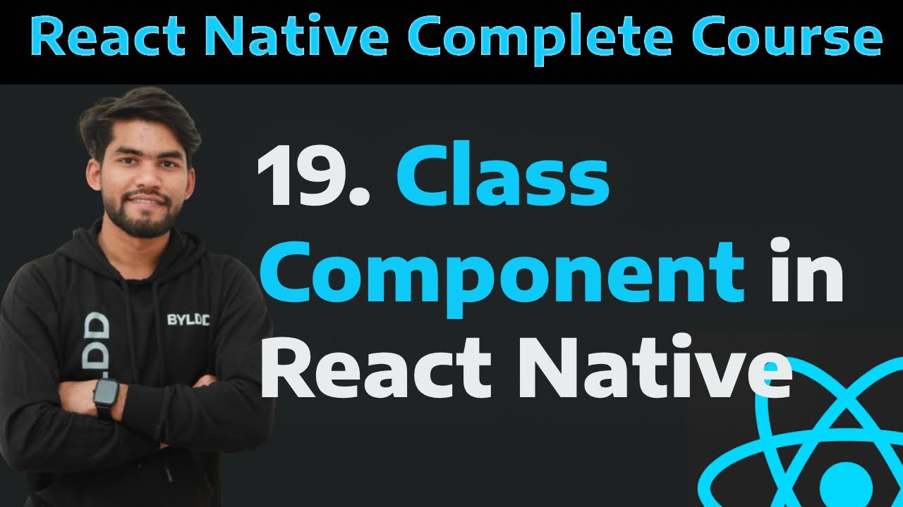 19 Class Component In React Native Class Component In React Native