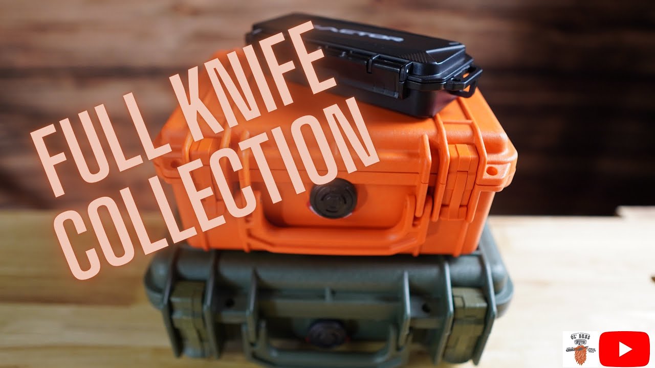 Full Knife Collection Youtube