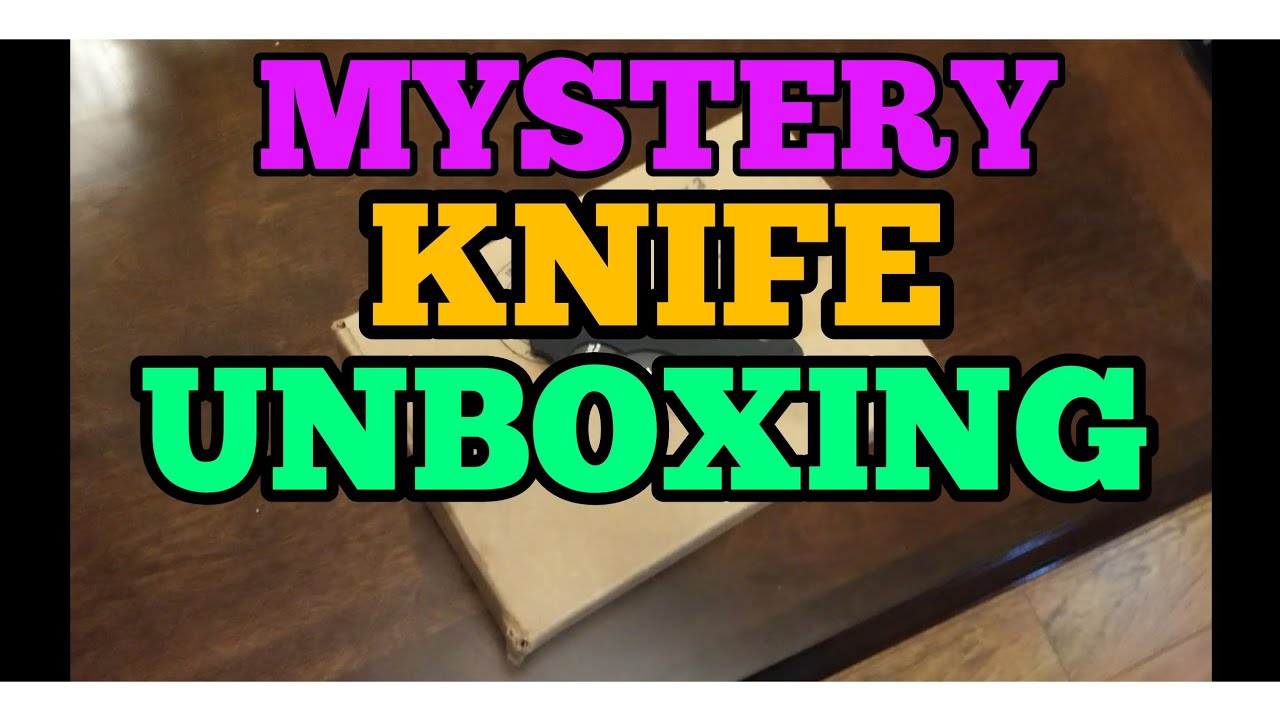 Mystery Knife Unboxing Youtube