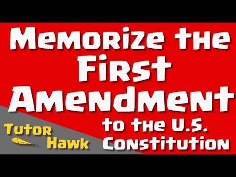 Memorize The First Amendment To The U S Constitution Youtube