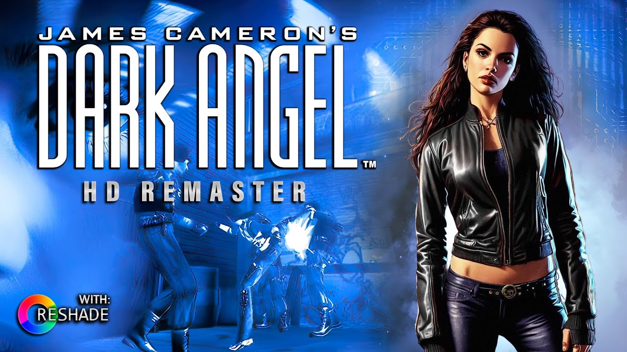James Cameron S Dark Angel Hd Remaster With Reshade Full Game