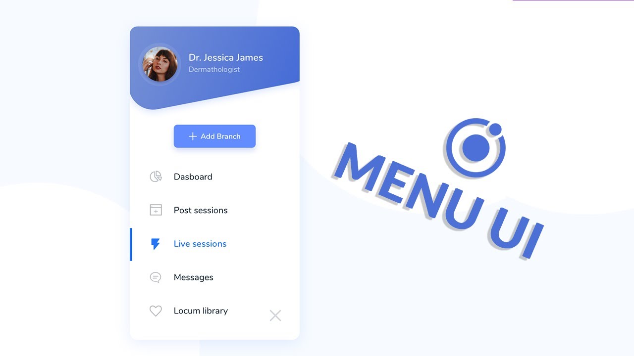 Ionic 5 Modern Looking Menu Ui Design Youtube