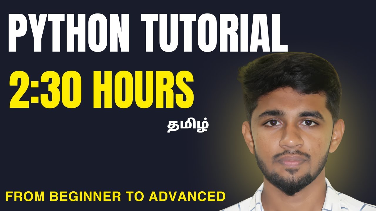 Python Course Python Full Tutorial For Beginners In Tamil Youtube