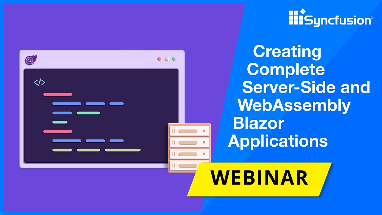 Creating Complete Server Side And Webassembly Blazor Applications Using