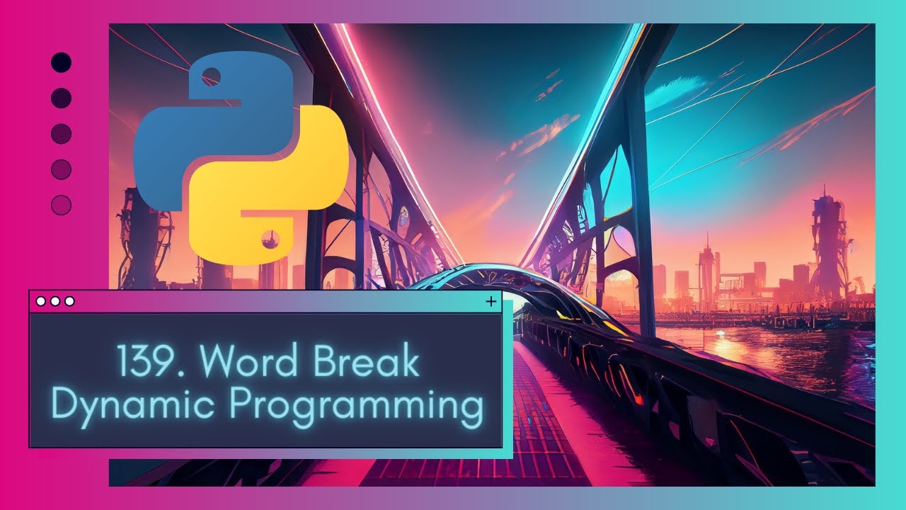 Solve The Word Break Problem With Dynamic Programming Leetcode 139