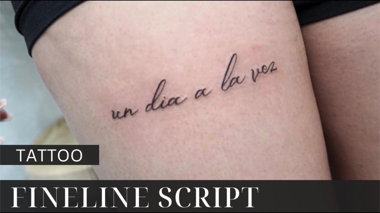 Fineline Script Tattoo Real Time Youtube