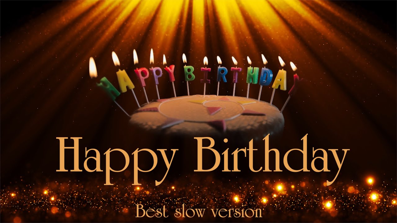 Traditional Happy Birthday Song